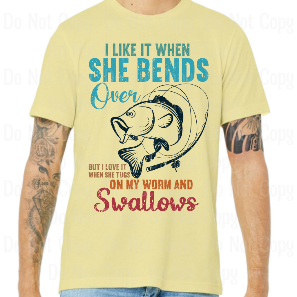 I Like It When She Bends Over But I Love Southernly Creations Transfers