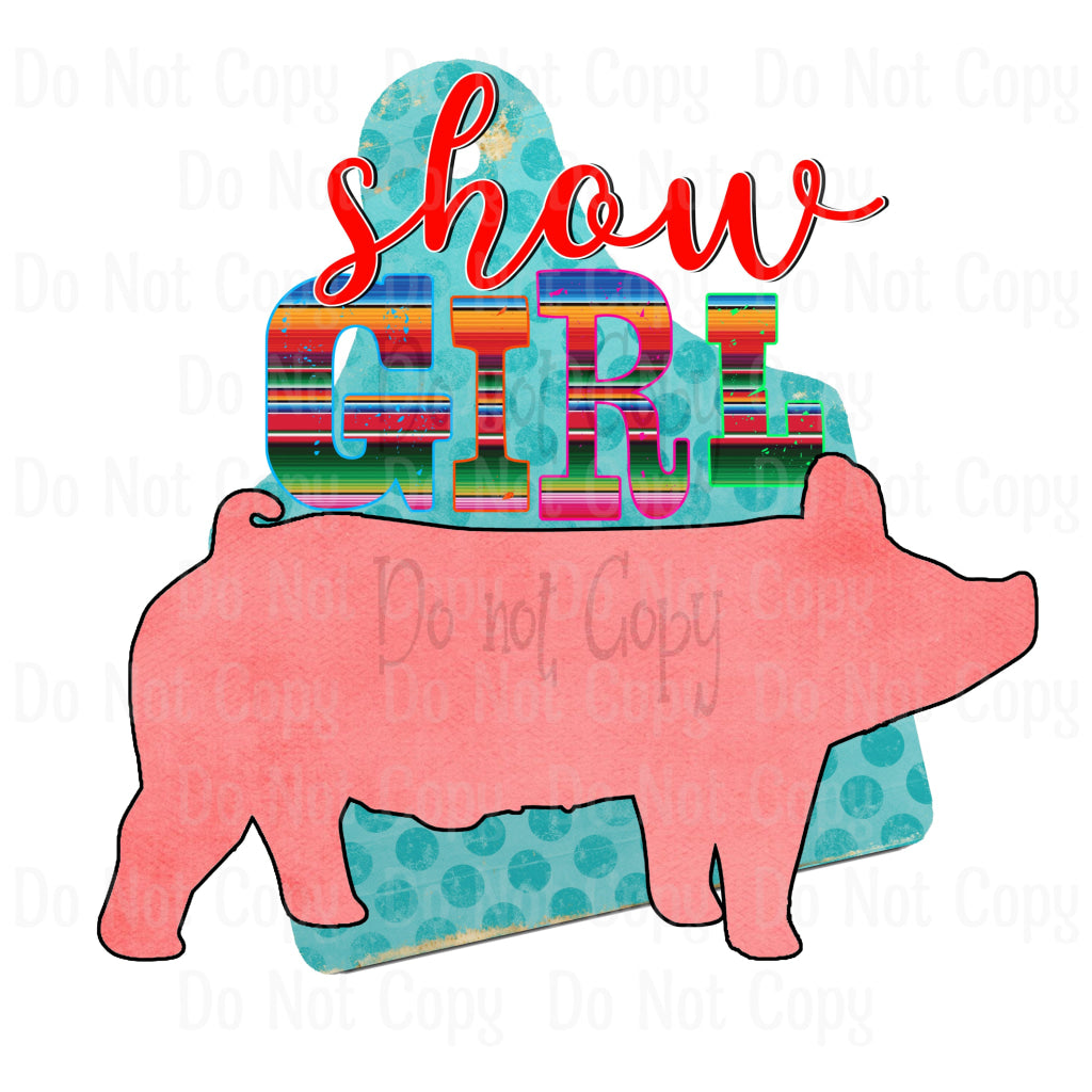 Show Girl - Ear Tag - Pig – Southernly Creations Transfers
