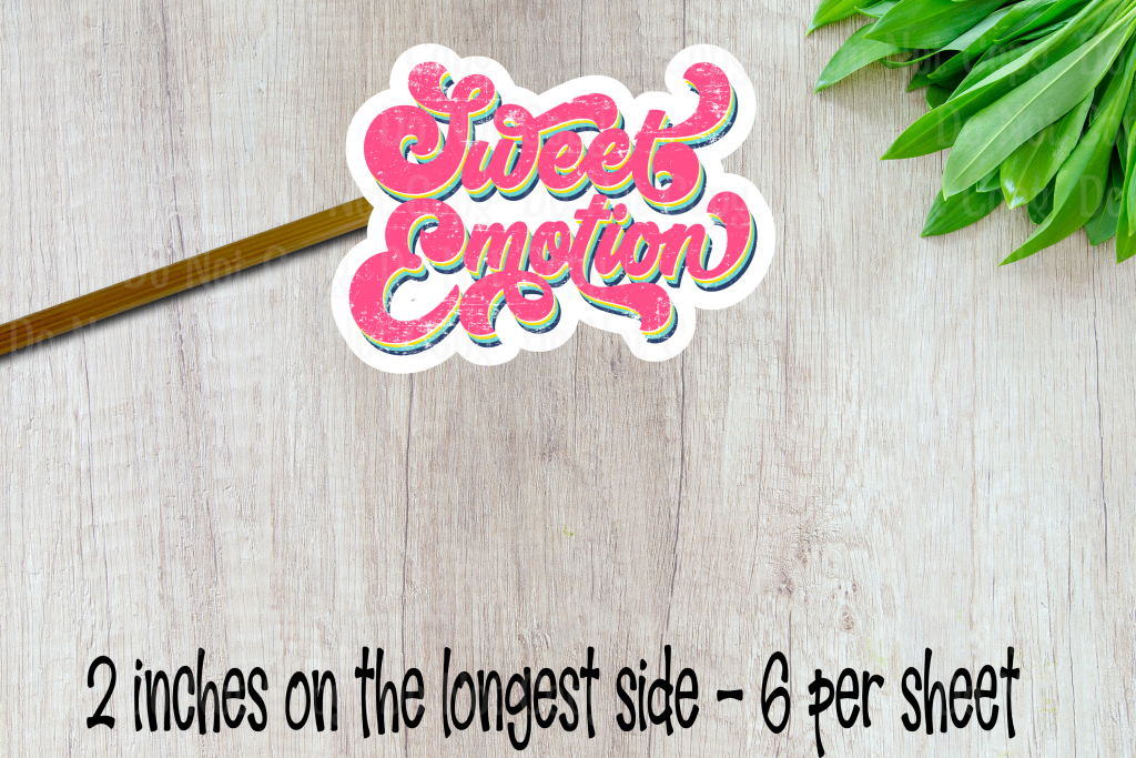 Sweet Emotion - Sticker Sheet – Southernly Creations Transfers